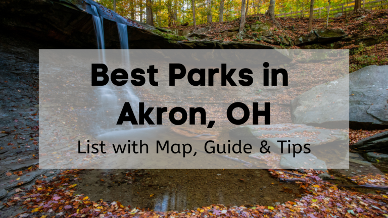 Akron OH's Best Parks [2025] | 👪 Tips, List, Guide & Map for Akron