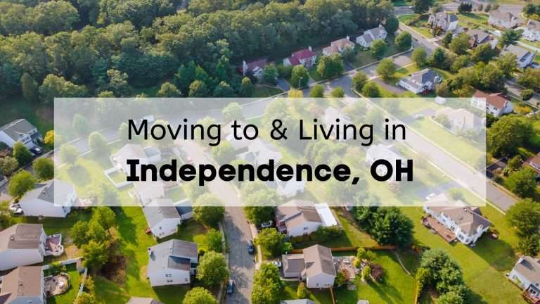 Living in Independence Ohio Guide 🏠 | What to Know Before Moving to ...