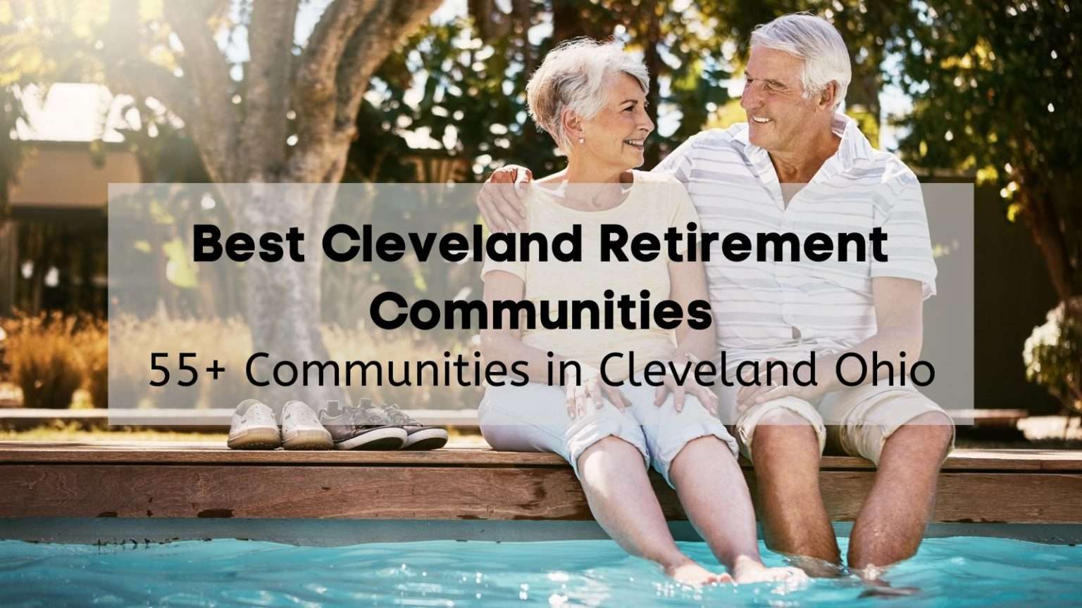 9 Best Cleveland Retirement Communities ☀️ | 55+ Communities in ...