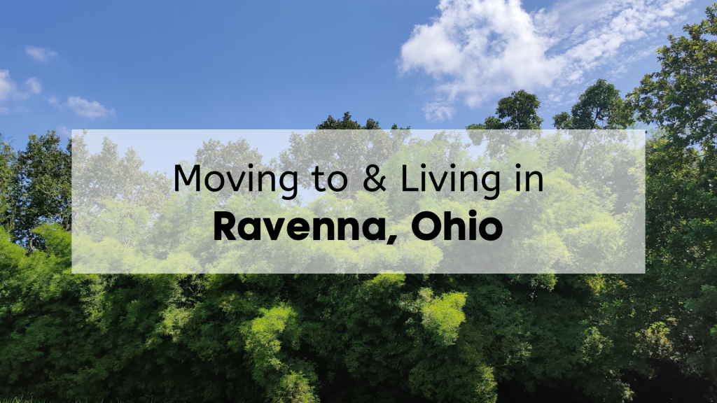 What's Living in Ravenna OH Like? ⭐ The ULTIMATE Moving to Ravenna Ohio ...